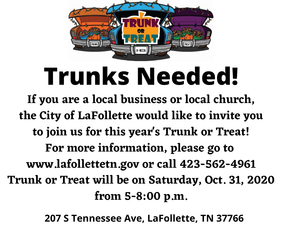 TRUNK OR TREAT - CITY OF LAFOLLETTE TRUNK OR TREAT - CITY OF LAFOLLETTE